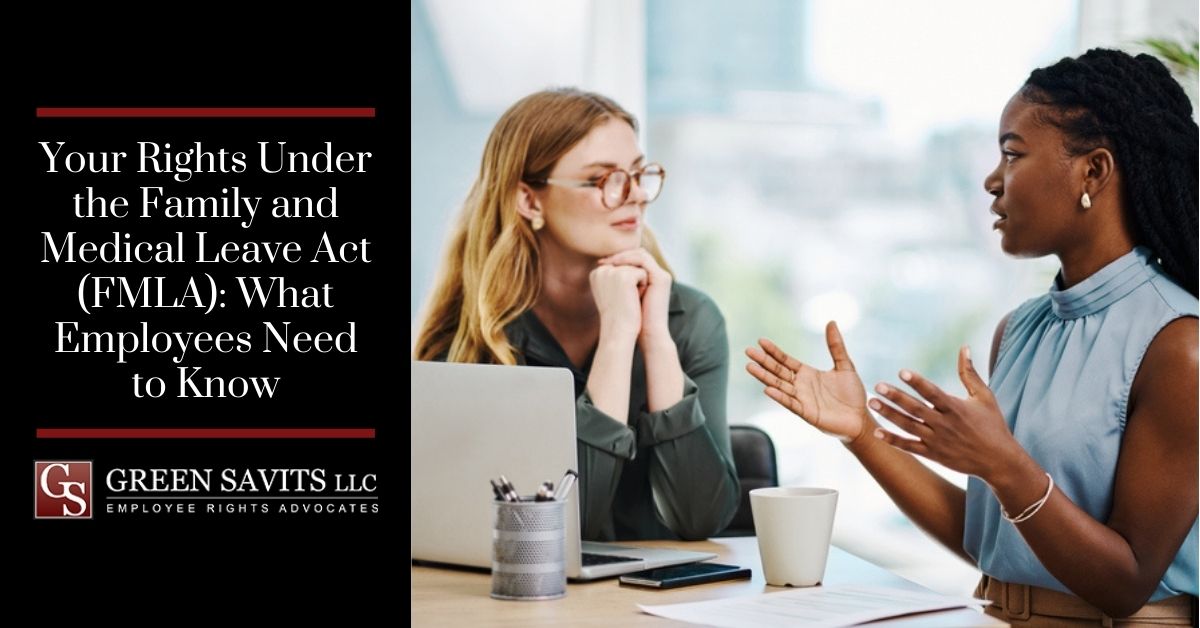 Your Rights Under the Family and Medical Leave Act (FMLA): What ...